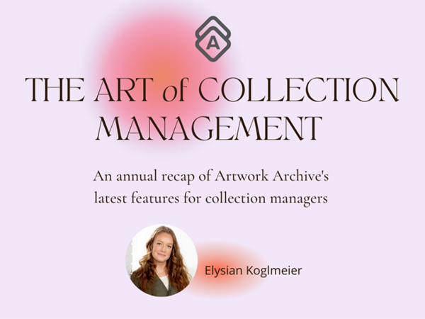 The Art of Collection Management: Essential Tools from 2021 | Artwork ...