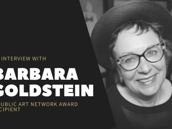 An Interview with Barbara Goldstein, a Public Art Network Award ...